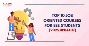 Top 10 Job Oriented Courses for EEE Students [2025]